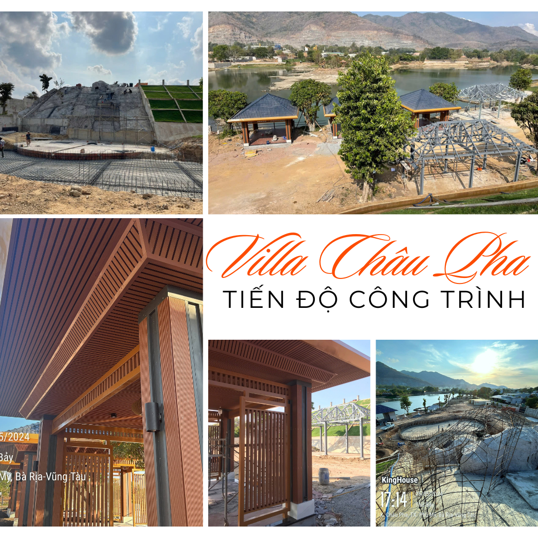 Cập Nhật Tiến Độ Công Trình Villa Châu Pha Tại Phú Mỹ - Bà Rịa - Vũng Tàu